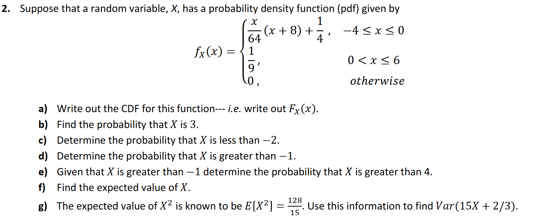 Solved 2. Suppose that a random variable, X, has a | Chegg.com