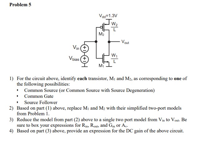 Solved 1) For the circuit above, identify each transistor, | Chegg.com