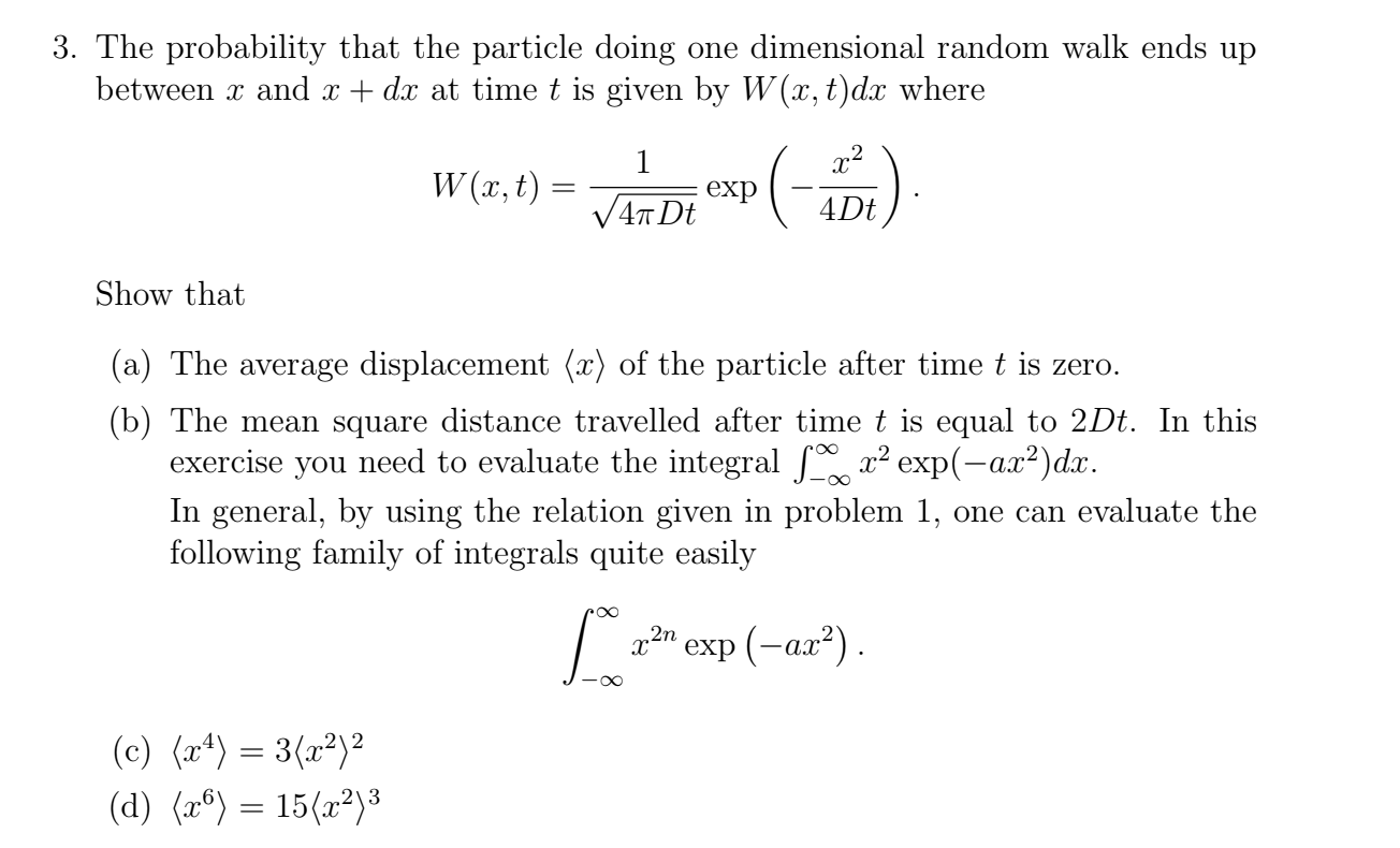 Solved (a) ﻿The average displacement (:x:) ﻿of the particle | Chegg.com