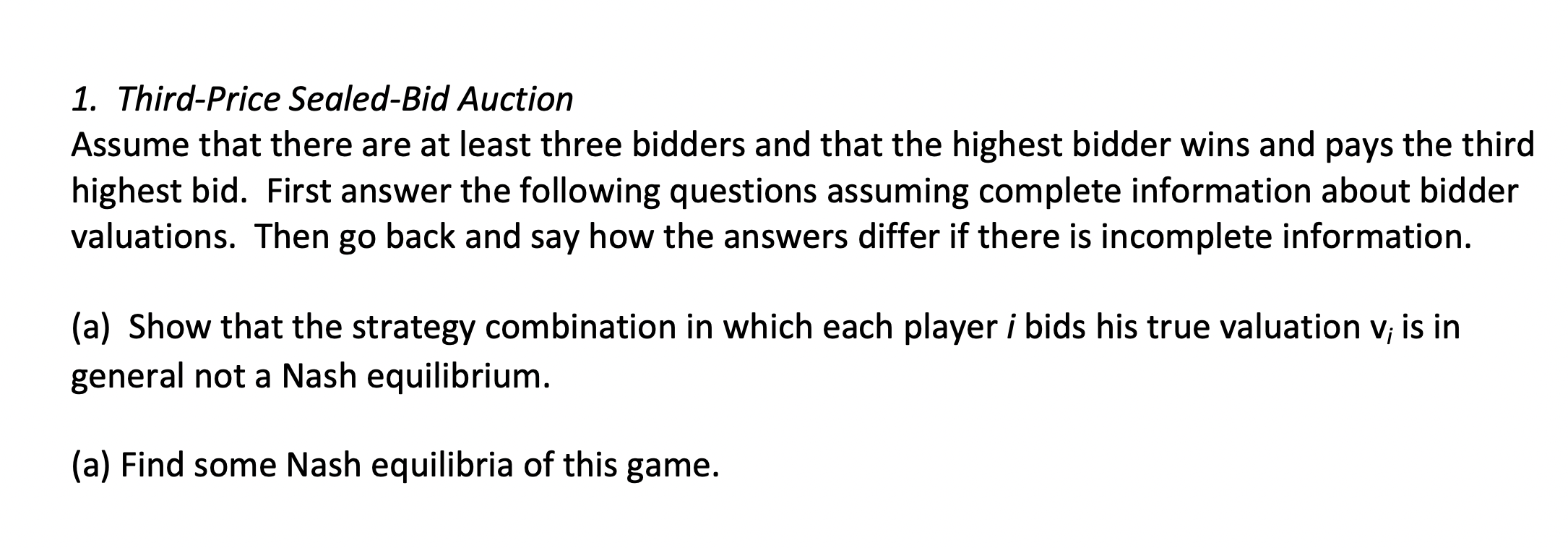 Solved 1. Third-Price Sealed-Bid Auction Assume that there | Chegg.com