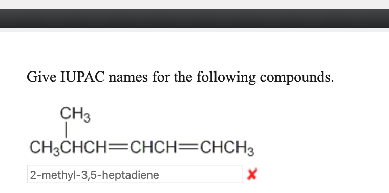 Solved Give IUPAC names for the following compounds. CH3 | Chegg.com