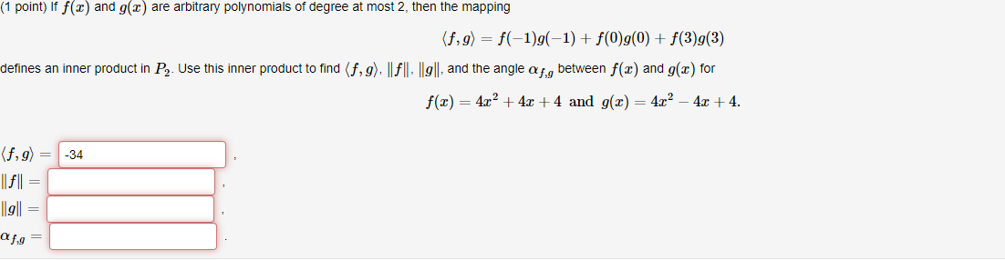 Solved (1 point) If f(x) and g(x) are arbitrary polynomials | Chegg.com