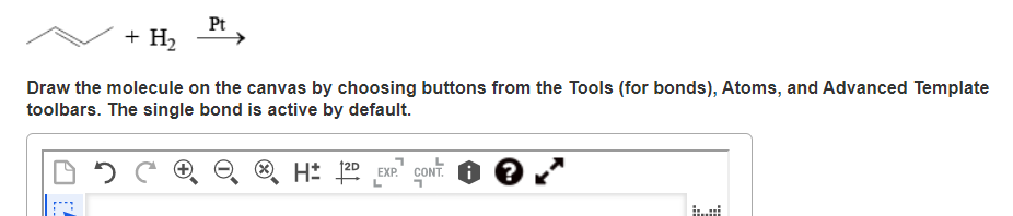 Solved CH3−CH2−CH2−CH=CH2+H2 Pt Draw the molecule on the | Chegg.com