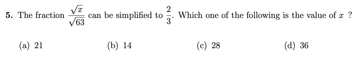 Solved 5. The fraction 63x can be simplified to 32. Which | Chegg.com