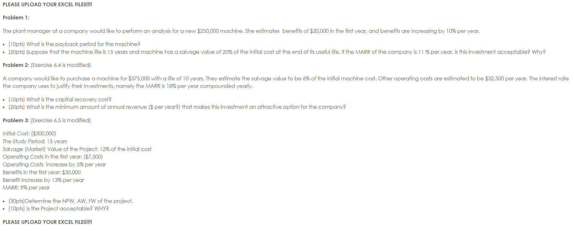 Solved PLEASE UPLOAD YOUR EXCEL FILES Problem 1 The Chegg