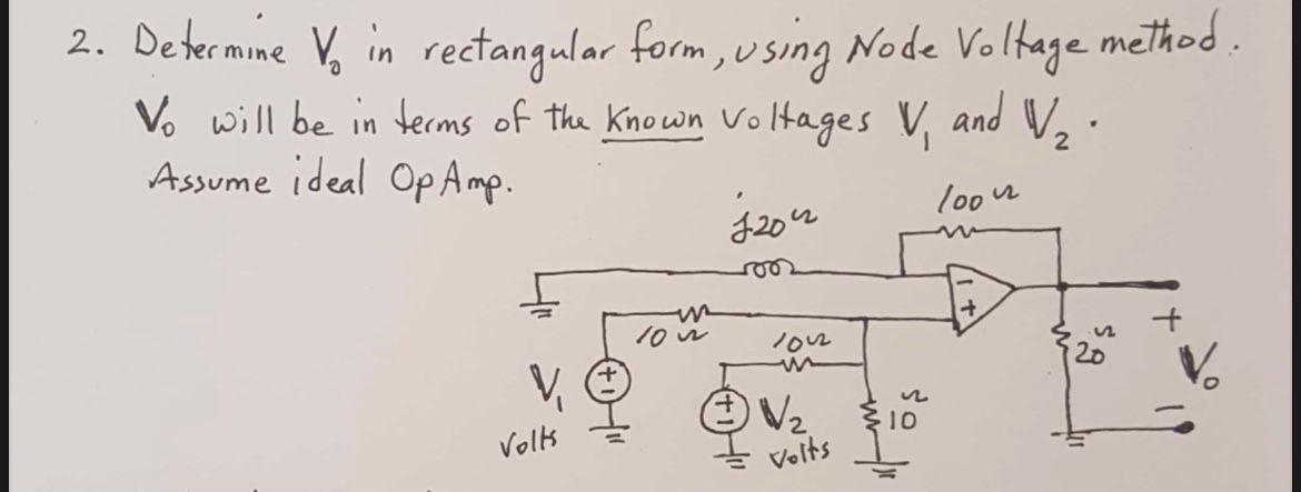 Solved 2. Determine V in rectangular form, using Node | Chegg.com