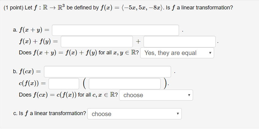 Solved (1 point) Let f:R + R3 be defined by f(x) = (-5x, 5x, | Chegg.com
