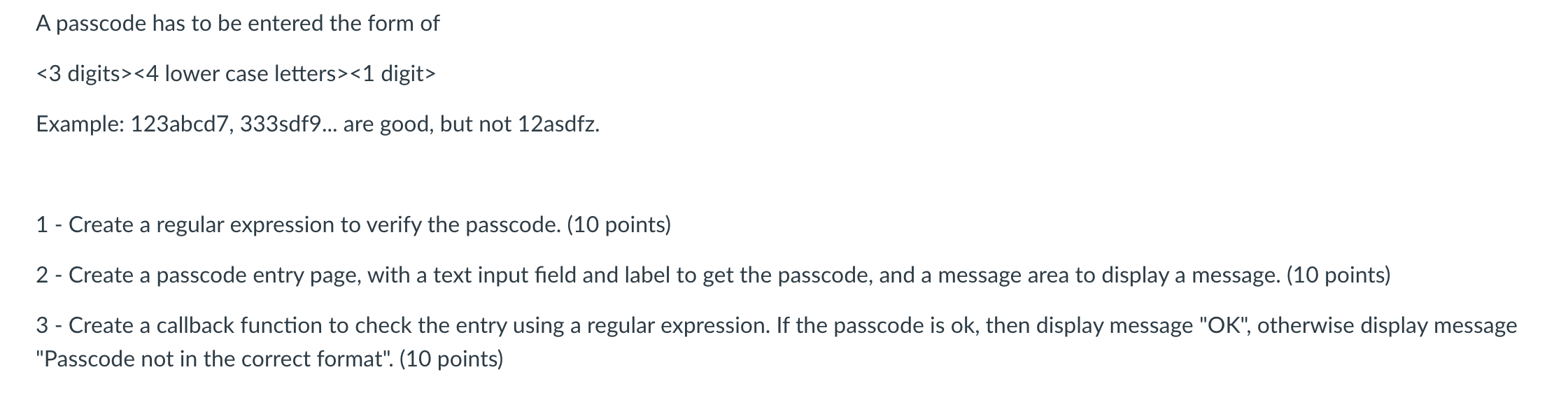 Solved A passcode has to be entered the form of
