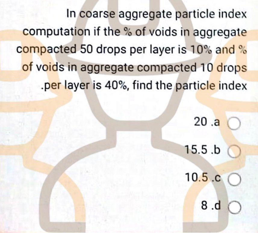 Solved In coarse aggregate particle index computation if the | Chegg.com