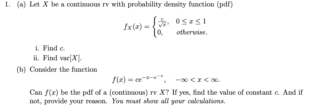 Solved (a) Let X be a continuous rv with probability density | Chegg.com