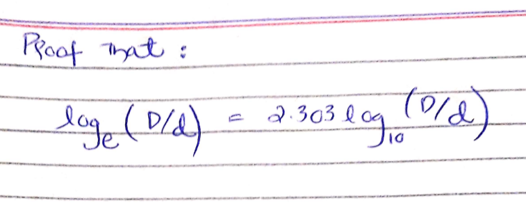 Solved Proof that: lage (0/0) told 2.303 log, /) 10 | Chegg.com