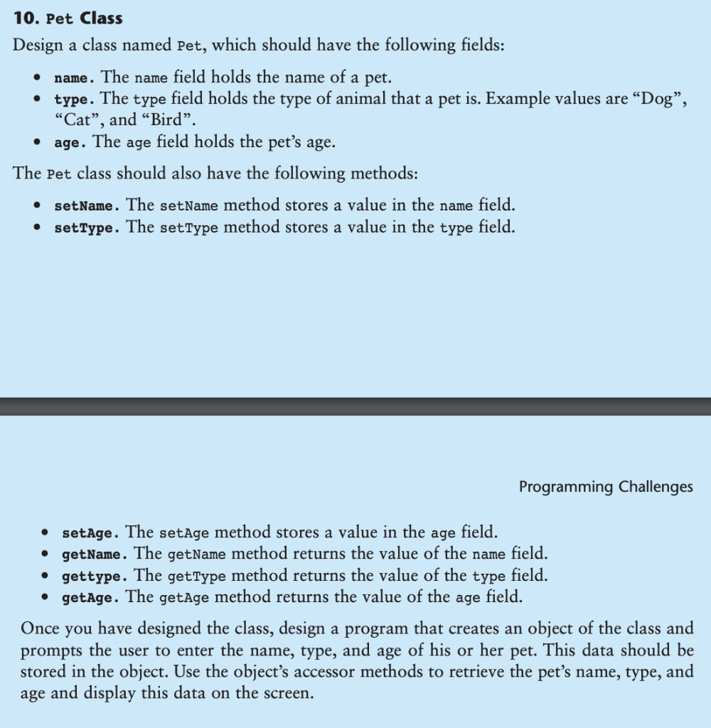 Solved . . 10. Pet Class Design a class named Pet, which | Chegg.com