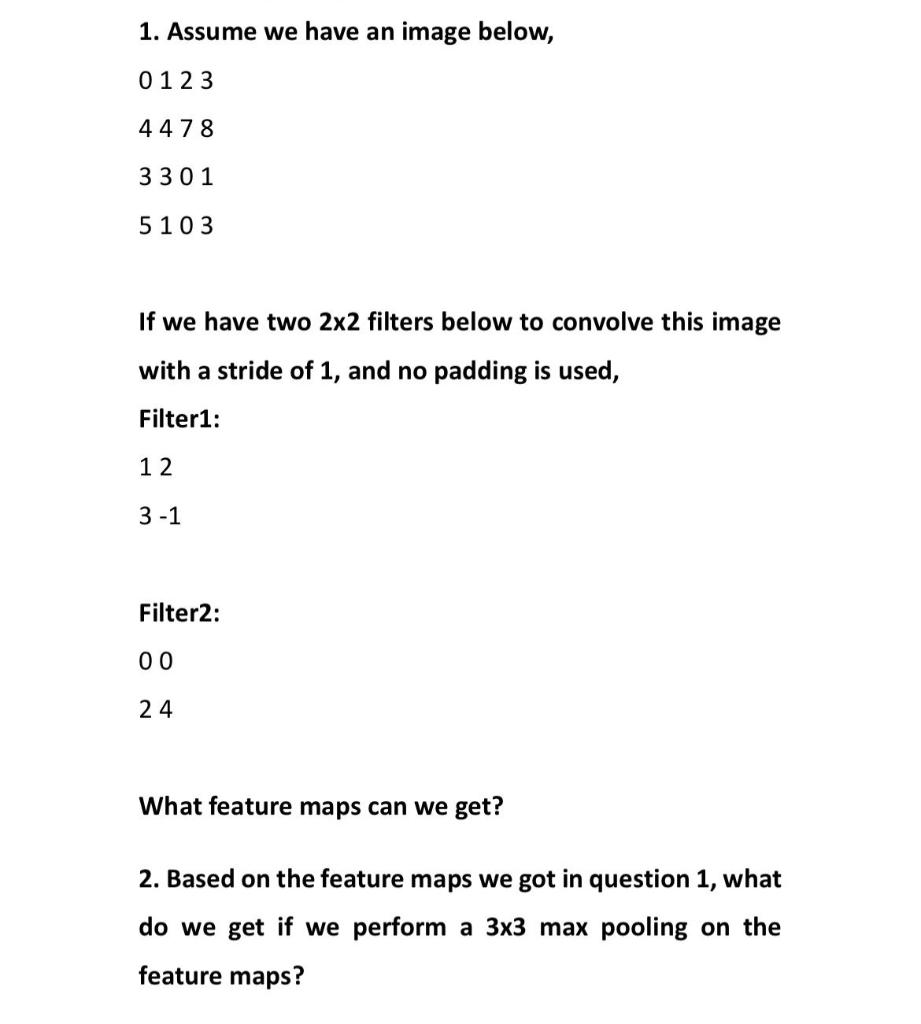 Solved 1. Assume we have an image below, 0123 44 78 3301 | Chegg.com