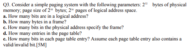 Solved Q3. Consider a simple paging system with the | Chegg.com