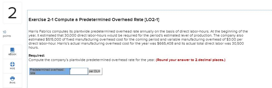 Solved Exercise 2-1 Compute a Predetermined Overhead Rate | Chegg.com