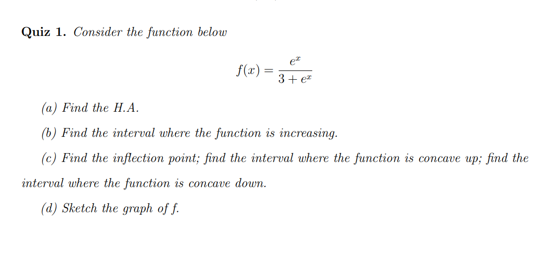 Solved Given the function, find the H.A., on which interval | Chegg.com