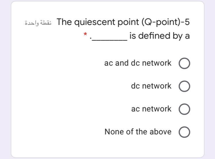 Solved isolgäbä The quiescent point (Q-point)-5 is defined | Chegg.com