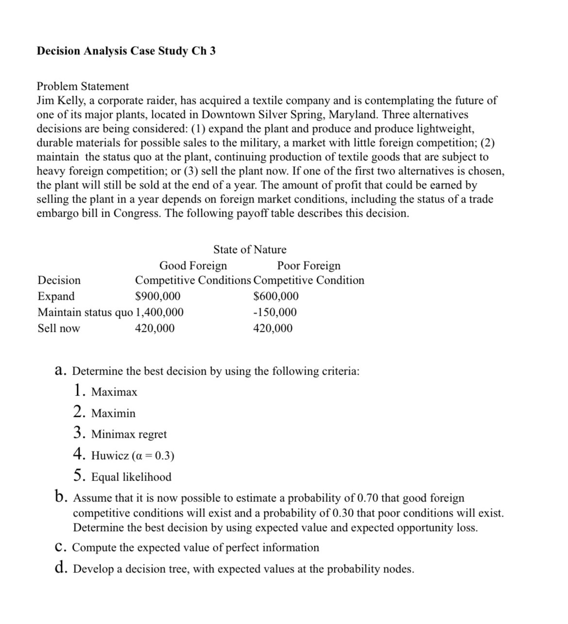 Solved Decision Analysis Case Study Ch 3 Problem Statement | Chegg.com