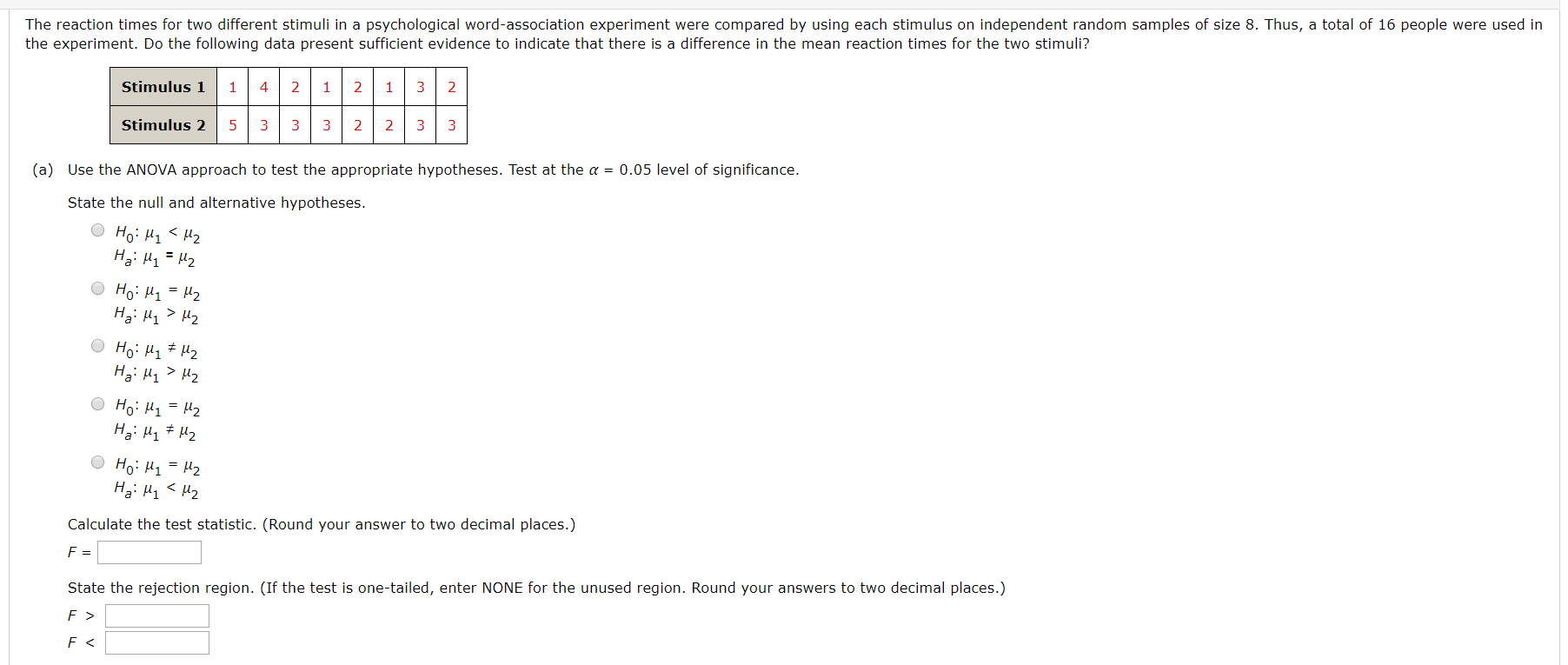Solved The reaction times for two different stimuli in a | Chegg.com
