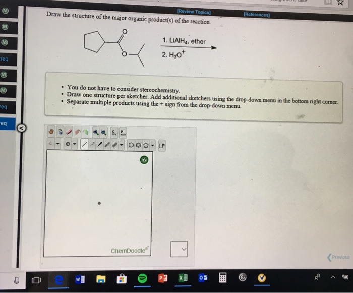 Solved [Review Topics] Draw the structure of the major | Chegg.com