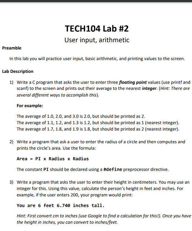 Solved TECH104 Lab #2 User input, arithmetic Preamble In | Chegg.com Solved TECH104 Lab #2 User input, arithmetic Preamble In | Chegg.com
