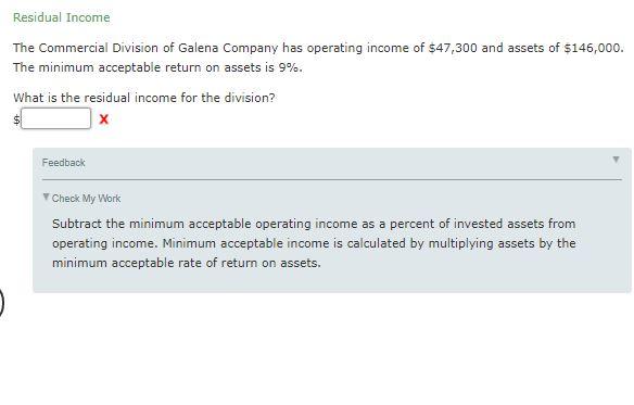 Solved Residual Income The Commercial Division of Galena | Chegg.com