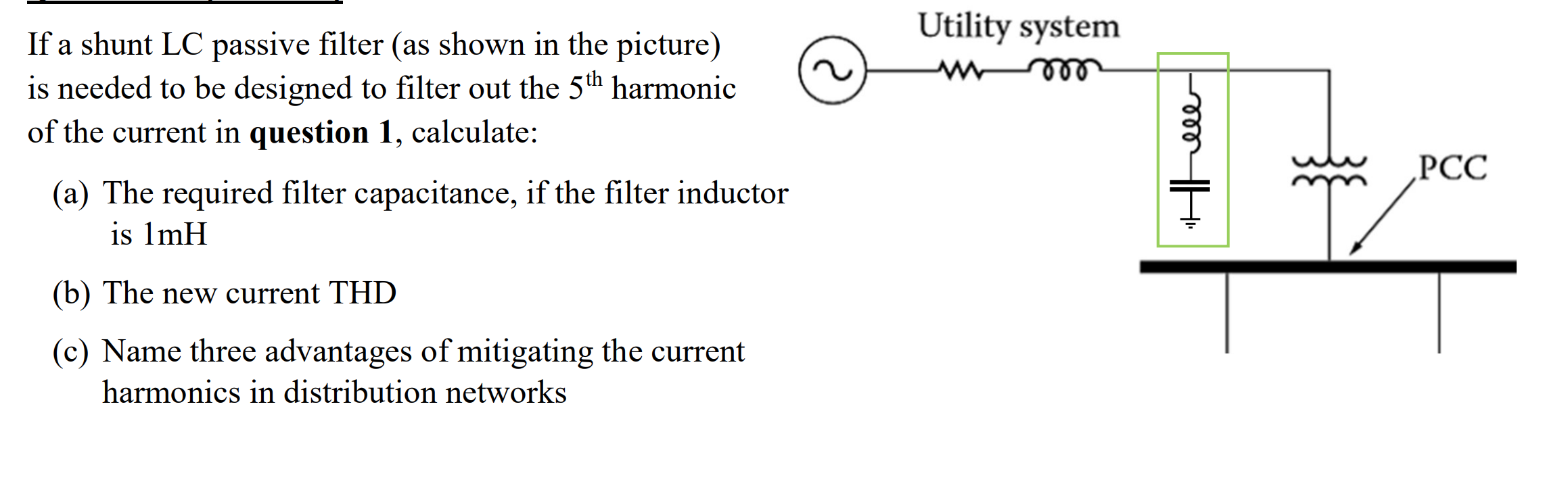 Solved If a shunt LC passive filter (as shown in the | Chegg.com