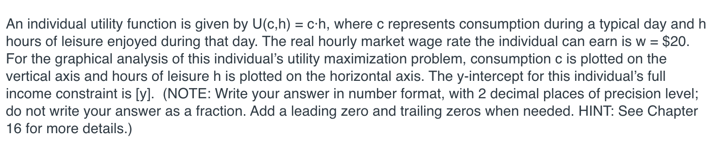 An individual utility function is given by | Chegg.com