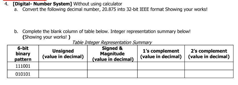 Solved 4. [Digital- Number System] Without using calculator | Chegg.com