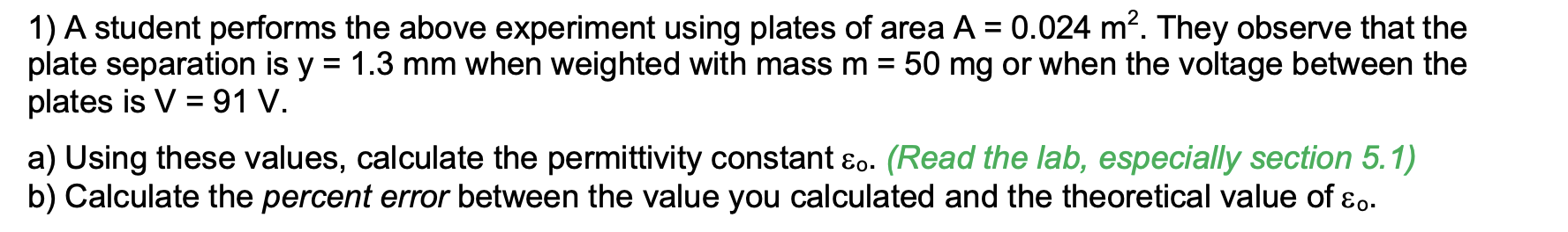 A student performs the above experiment using plates | Chegg.com