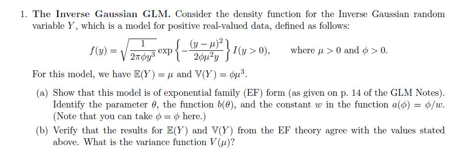 Solved 1 The Inverse Gaussian Glm Consider The Density 