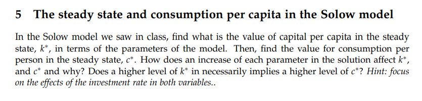 Solved 5 The steady state and consumption per capita in the | Chegg.com