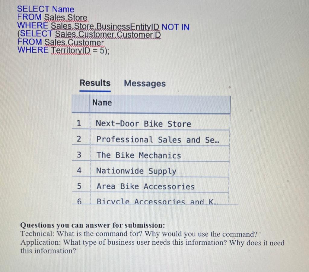 Solved SELECT Name FROM Sales.Store WHERE Sales Stare, | Chegg.com