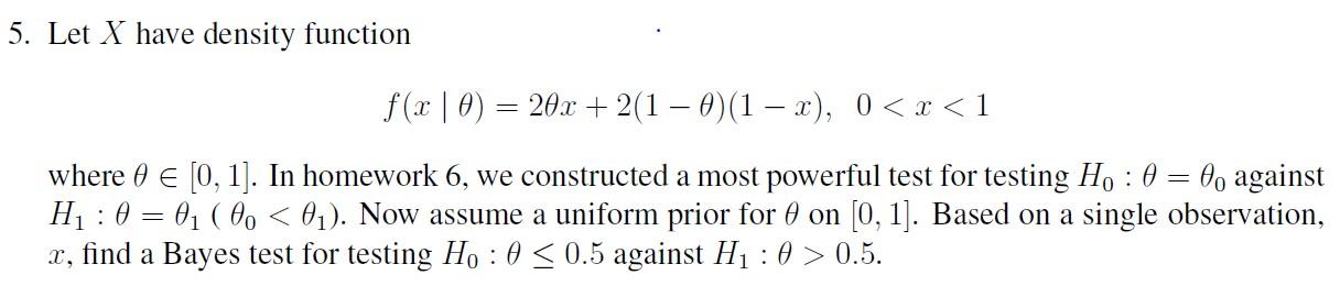 Solved 5. Let X have density function | Chegg.com