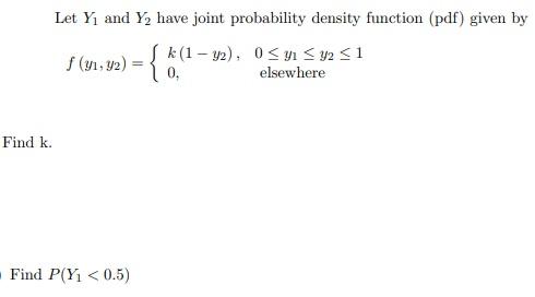 Solved Let Yi and Y2 have joint probability density function | Chegg.com