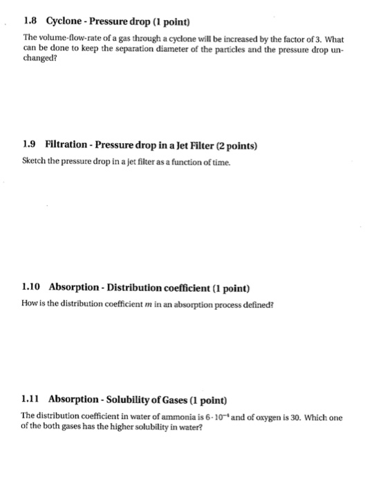 Solved 1.8 Cyclone - Pressure drop (1 point) The | Chegg.com