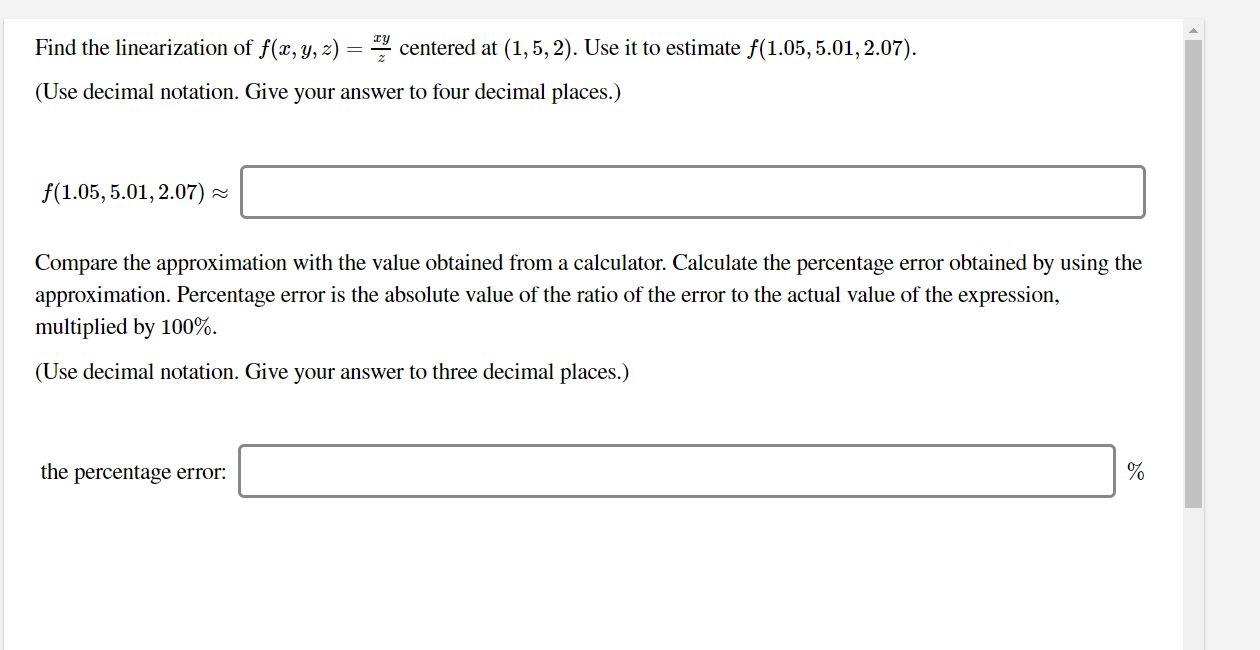 Solved Find the linearization of f(x, y, z) = ty centered at | Chegg.com