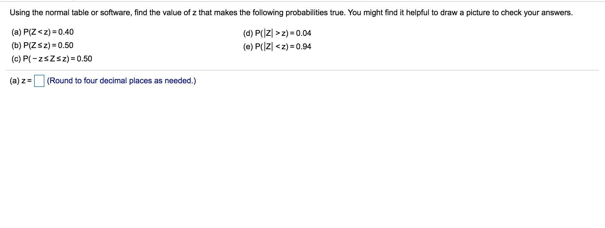 Solved Using the normal table or software, find the value of | Chegg.com