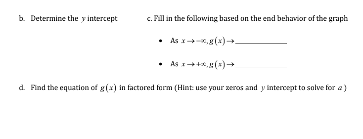 Solved Question 3: Given the graph of the fourth-degree | Chegg.com