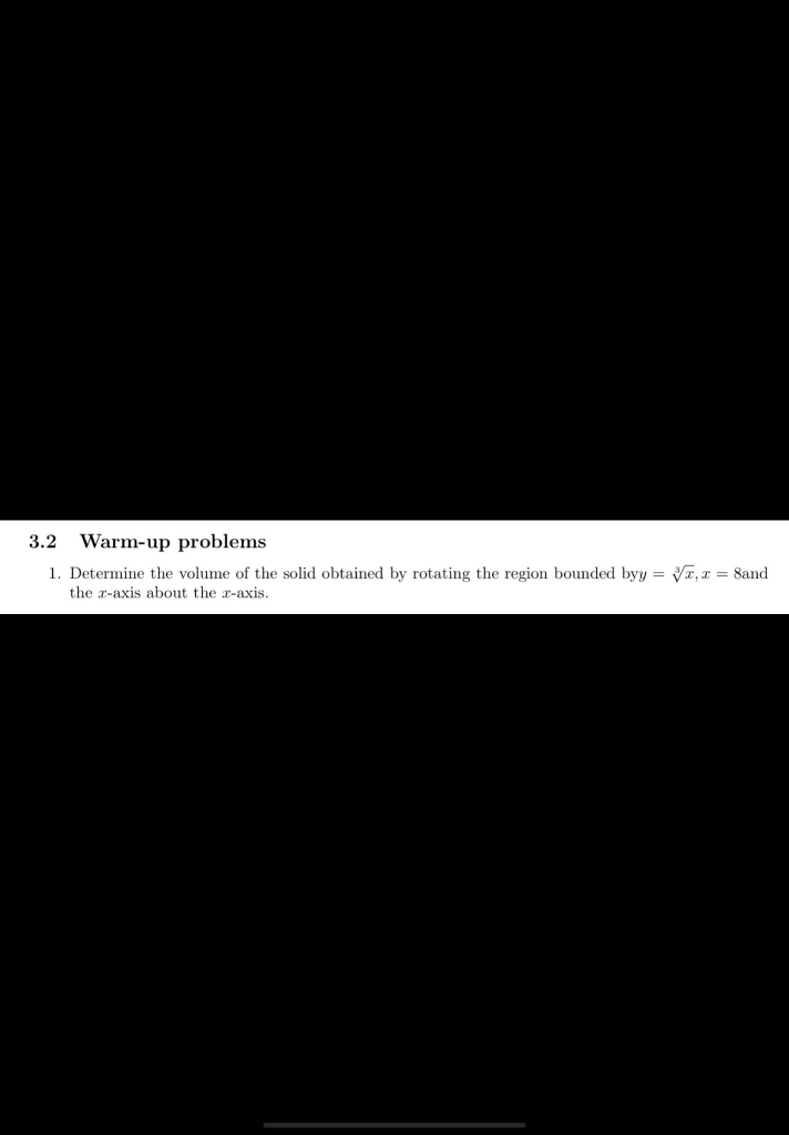 3.2 Warm-up problems 1. Determine the volume of the | Chegg.com