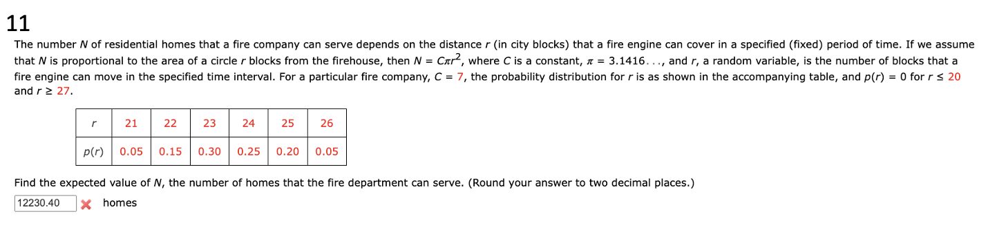 Solved 11The number N ﻿of residential homes that a fire | Chegg.com