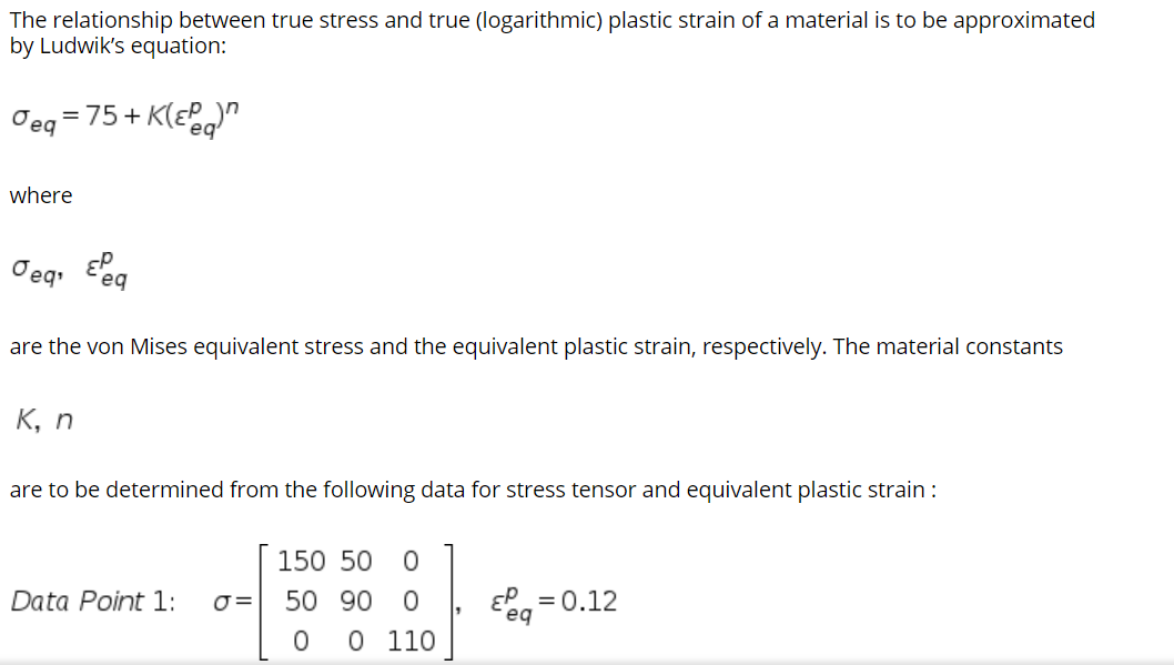 Solved The relationship between true stress and true | Chegg.com