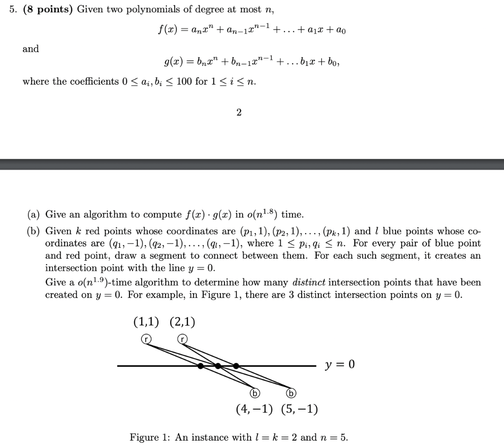 5. (8 points) Given two polynomials of degree at most | Chegg.com