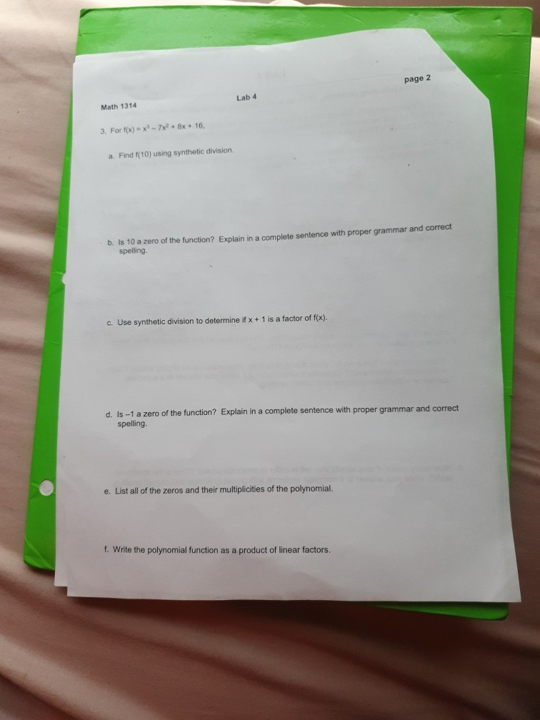 Solved page 2 Lab 4 Math 1314 3. For f(x) x-7x2+8x+ 16, a. | Chegg.com