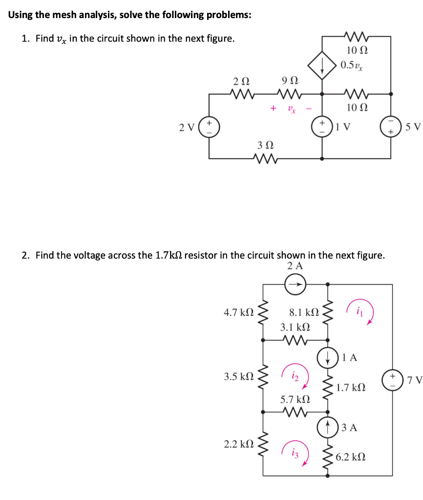 Solved Using the mesh analysis, solve the following | Chegg.com
