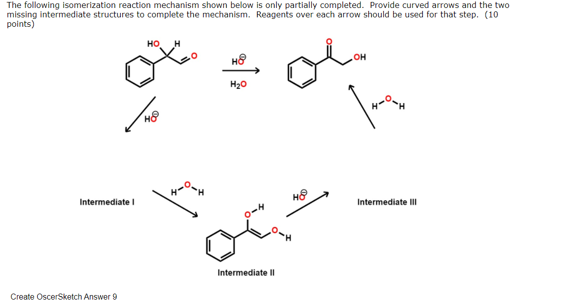 Solved The following isomerization reaction mechanism shown | Chegg.com