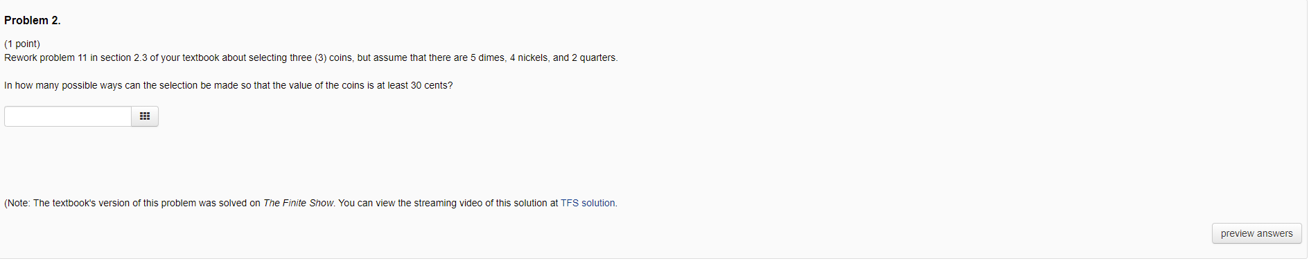Solved Problem 2. (1 point) Rework problem 11 in section 2.3 | Chegg.com