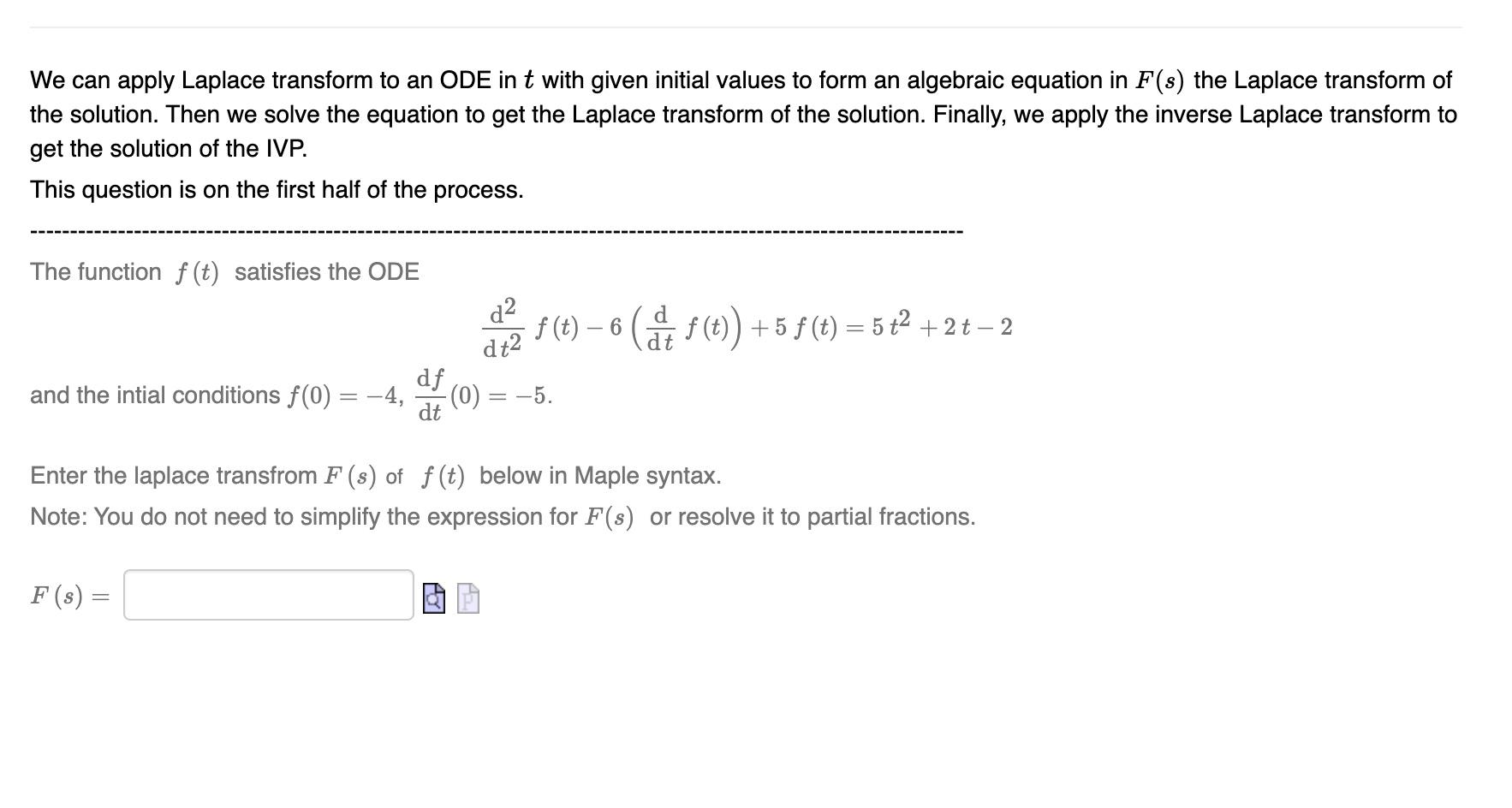 Solved We can apply Laplace transform to an ODE in t with | Chegg.com