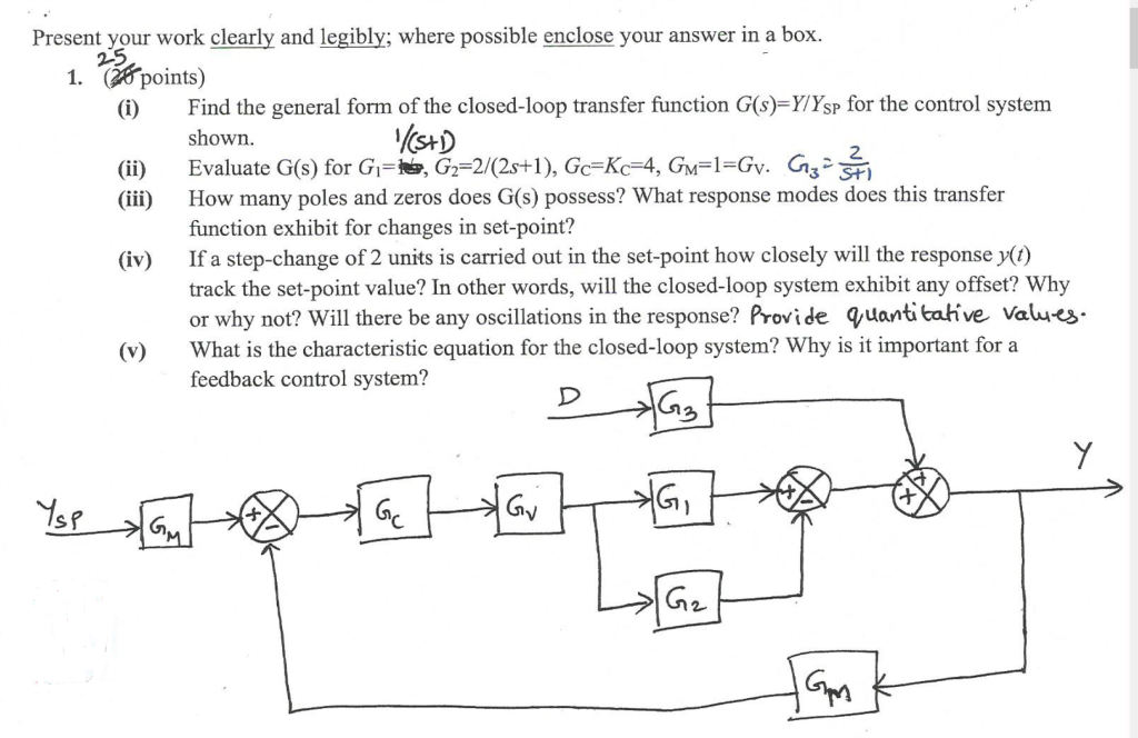 Solved Present your work clearly and legibly; where possible | Chegg.com