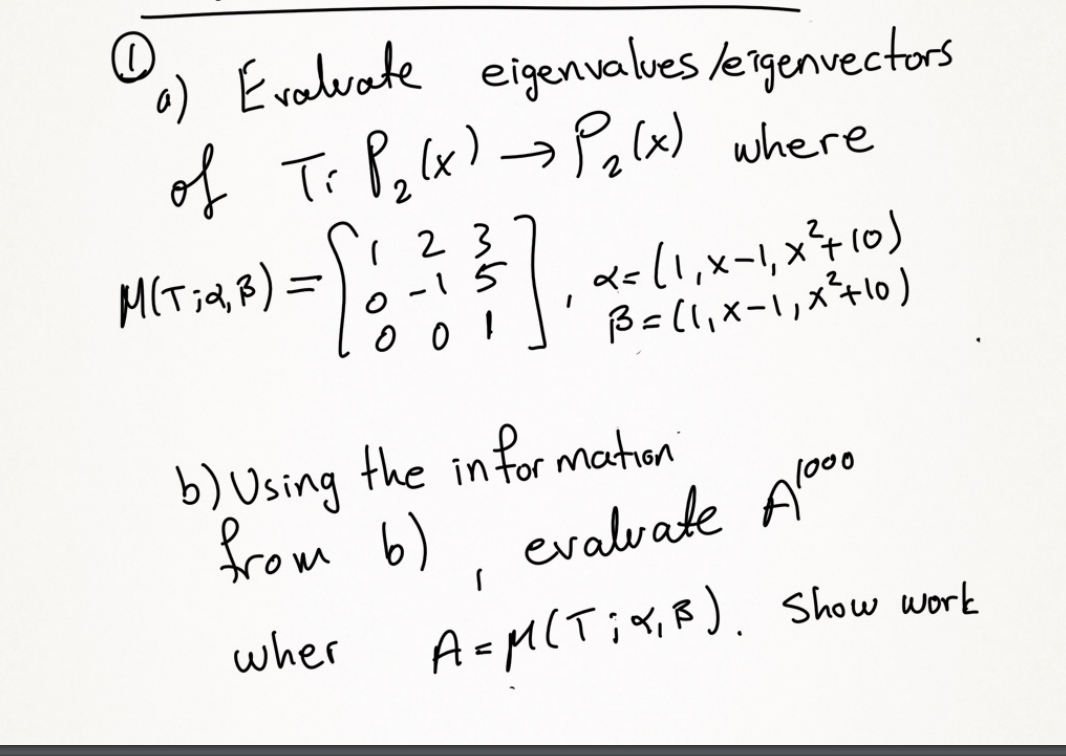 Solved 1 ) So 1 1 2 3 o I 5 0 0 1 1 a) Evaluate eigenvalues | Chegg.com